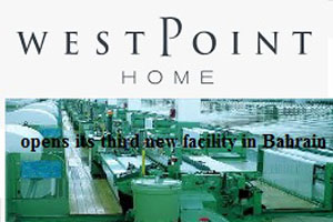 WestPoint Home opens its third new facility in Bahrain | | YnFx